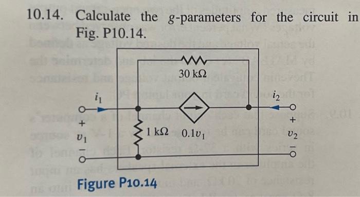 Solved 10.14. Calculate the g-parameters for the circuit in | Chegg.com