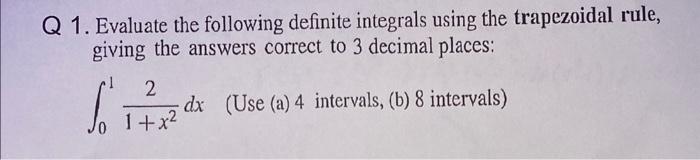 Solved 21. Evaluate the following definite integrals using | Chegg.com