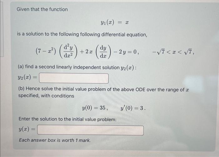 Solved Given that the function y1(x)=x is a solution to the | Chegg.com
