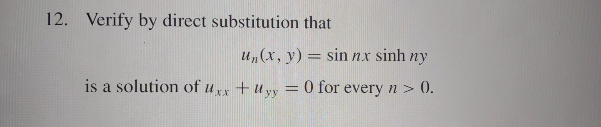 Solved 12. Verify by direct substitution that | Chegg.com