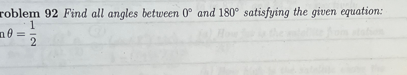 Solved roblem 92 ﻿Find all angles between 0° ﻿and 180° | Chegg.com