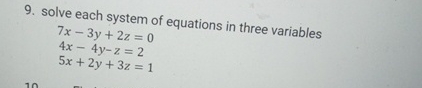 Solved solve each system of equations in three | Chegg.com