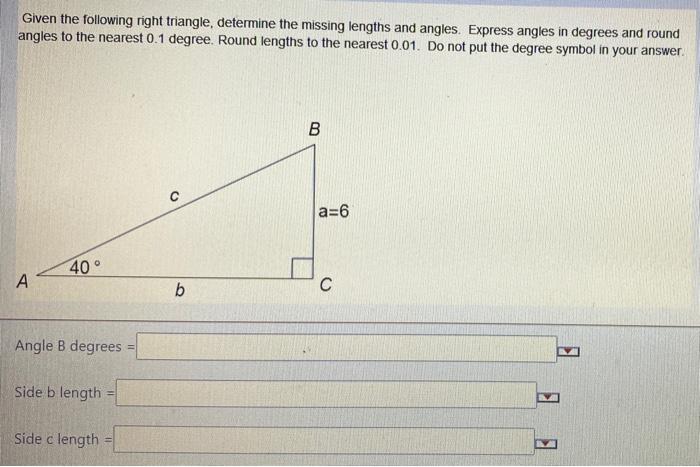 Solved Given the Following right triangles, determine the | Chegg.com