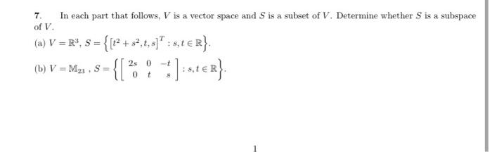 Solved 7. In each part that follows, V is a vector space and | Chegg.com