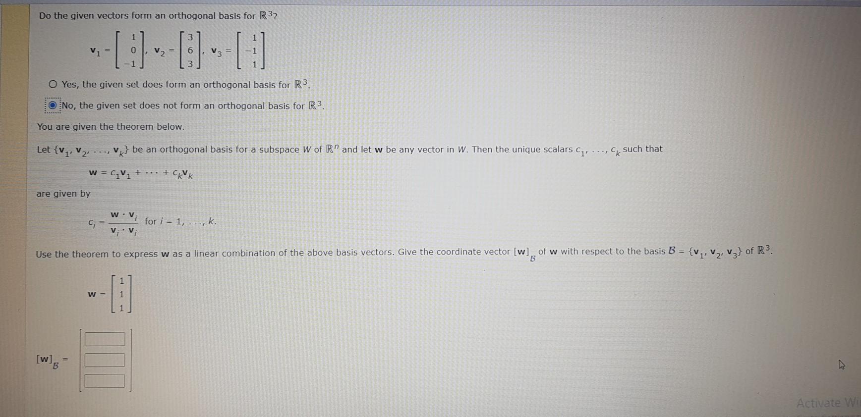 Solved Do the given vectors form an orthogonal basis for R | Chegg.com