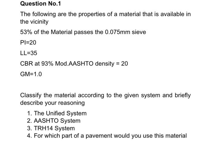 Solved Question No.1 The following are the properties of a | Chegg.com