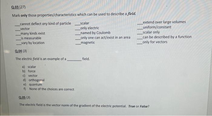 Solved Mark only those properties/characteristics which can | Chegg.com