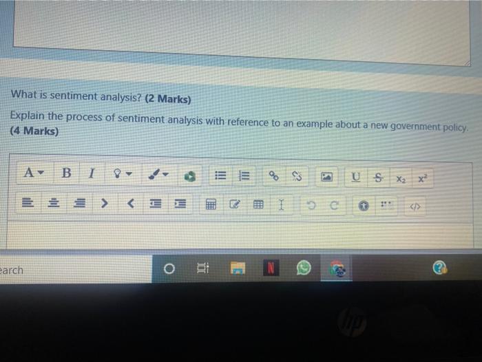 Solved What is sentiment analysis? (2 Marks) Explain the | Chegg.com