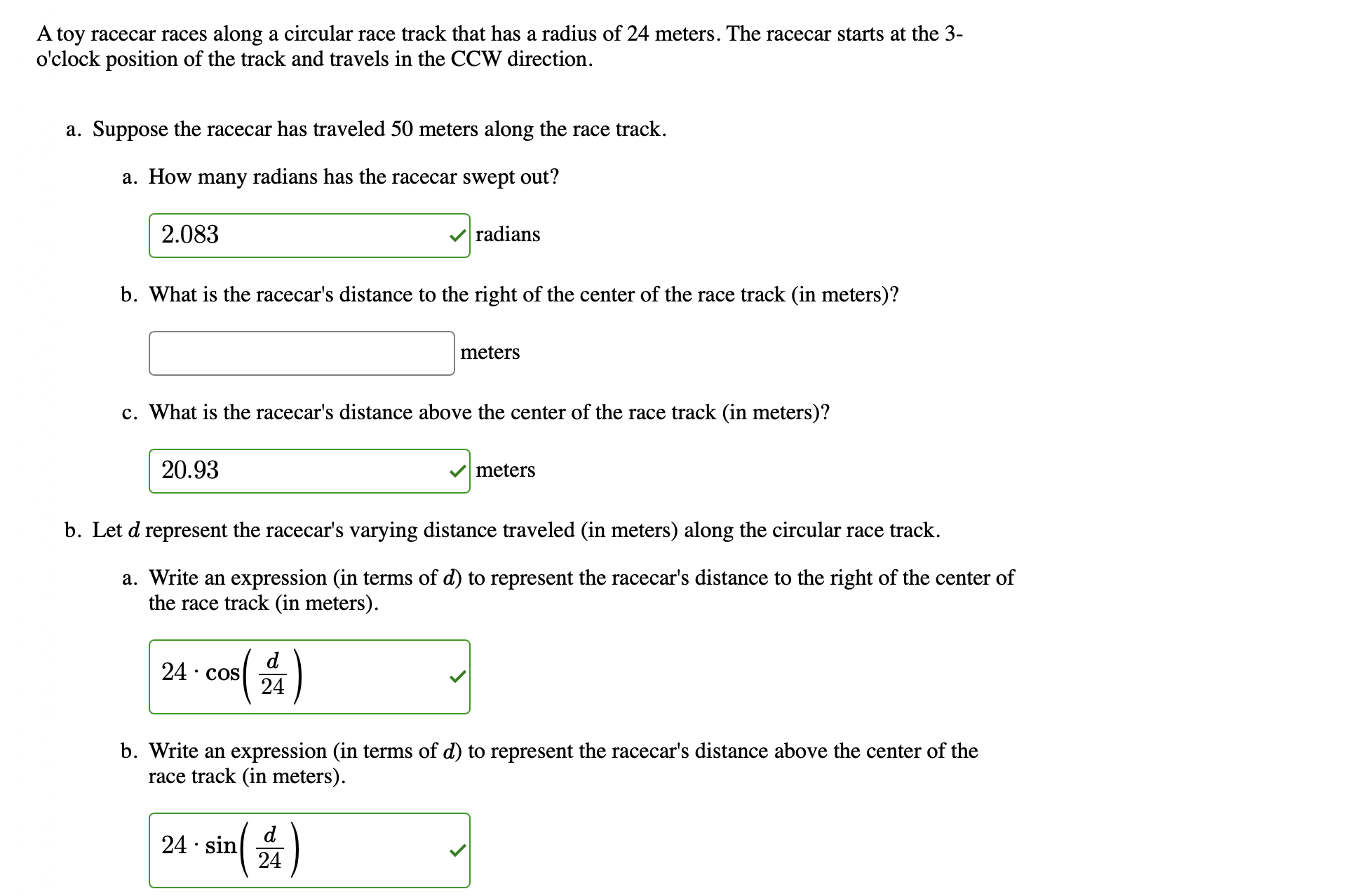[Solved]: A toy racecar races along a circular race track t