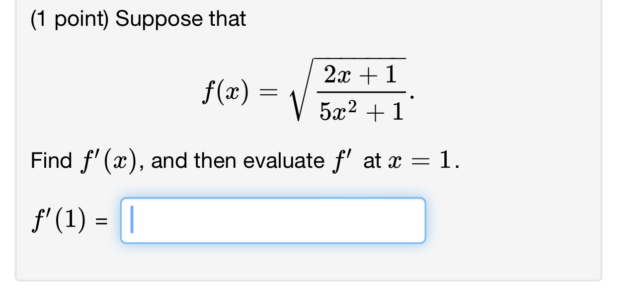 Solved 1 ﻿point ﻿suppose Thatf X 2x 15x2 12 Find F X