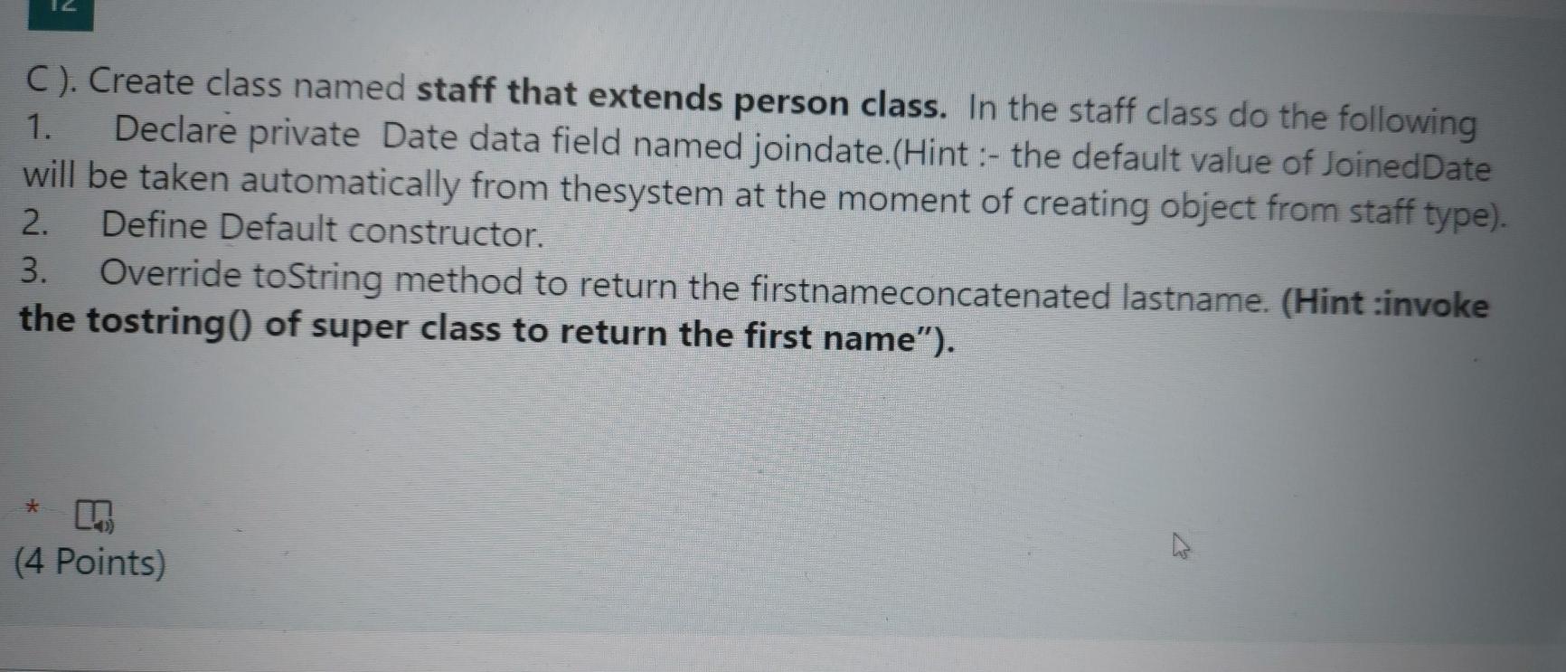 Solved C Create Class Named Staff That Extends Person 