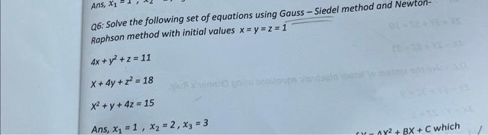 Solved Q6: Solve the following set of equations using Gauss | Chegg.com