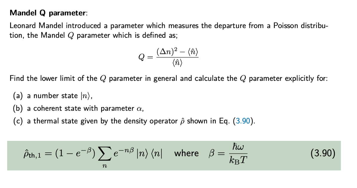 Solved Mandel Q parameter:Leonard Mandel introduced a | Chegg.com
