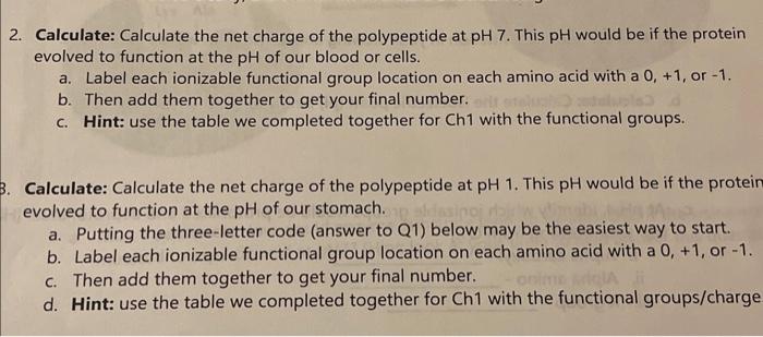 Solved 2. Calculate: Calculate the net charge of the | Chegg.com