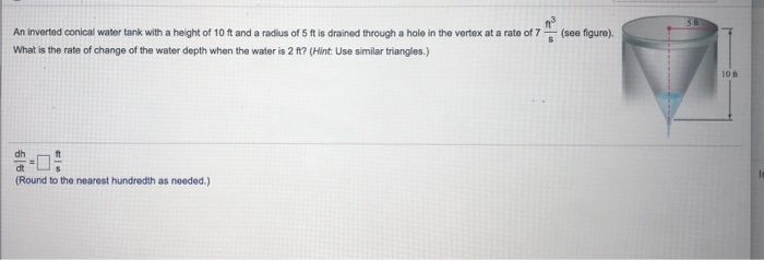 Solved (see figure). An inverted conical water tank with a | Chegg.com