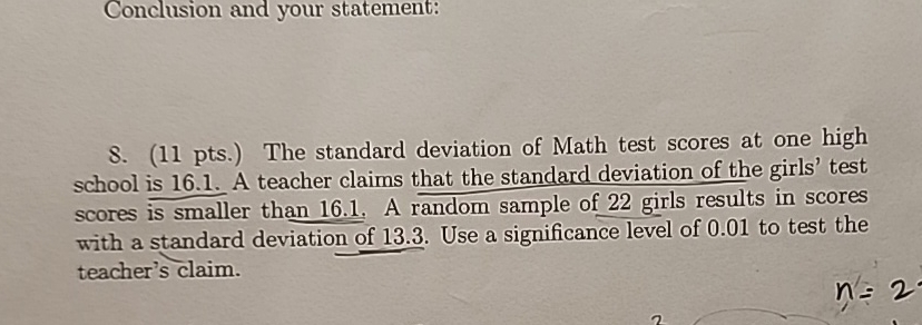 Solved Conclusion and your statement:8. (11 ﻿pts.) ﻿The | Chegg.com