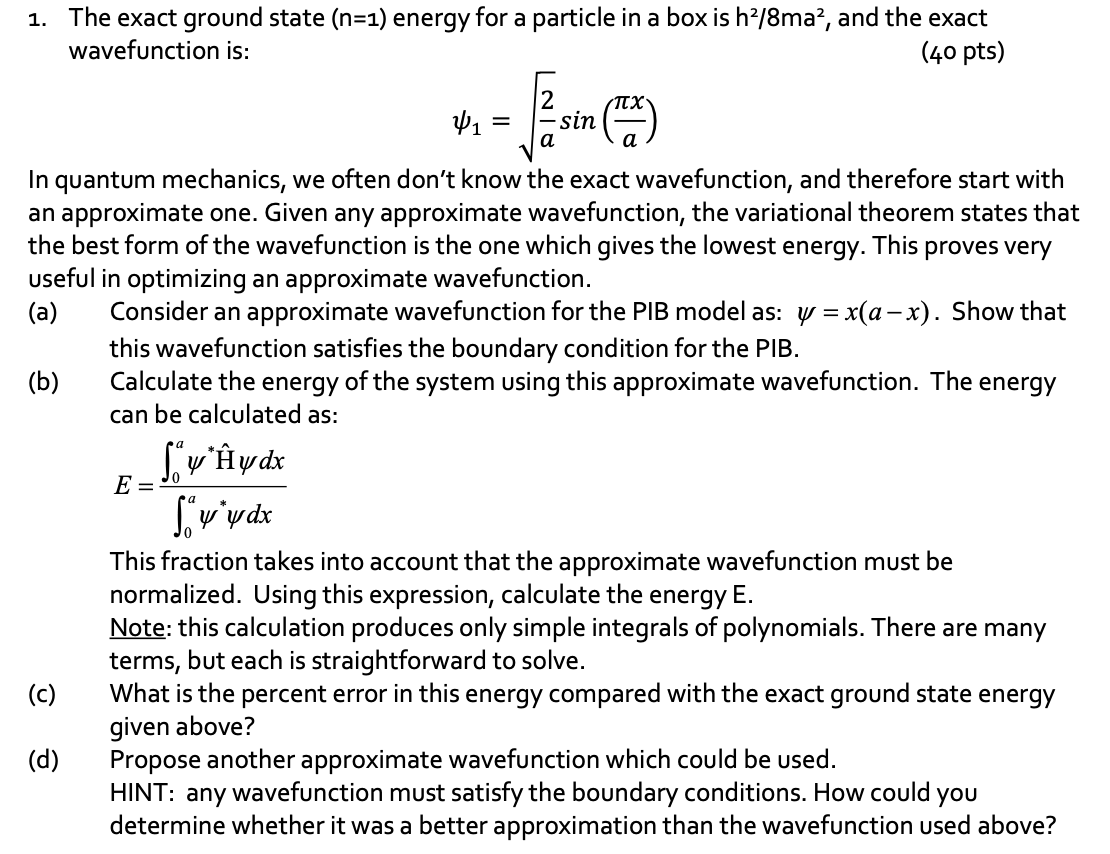 Solved The exact ground state (n=1) ﻿energy for a particle | Chegg.com