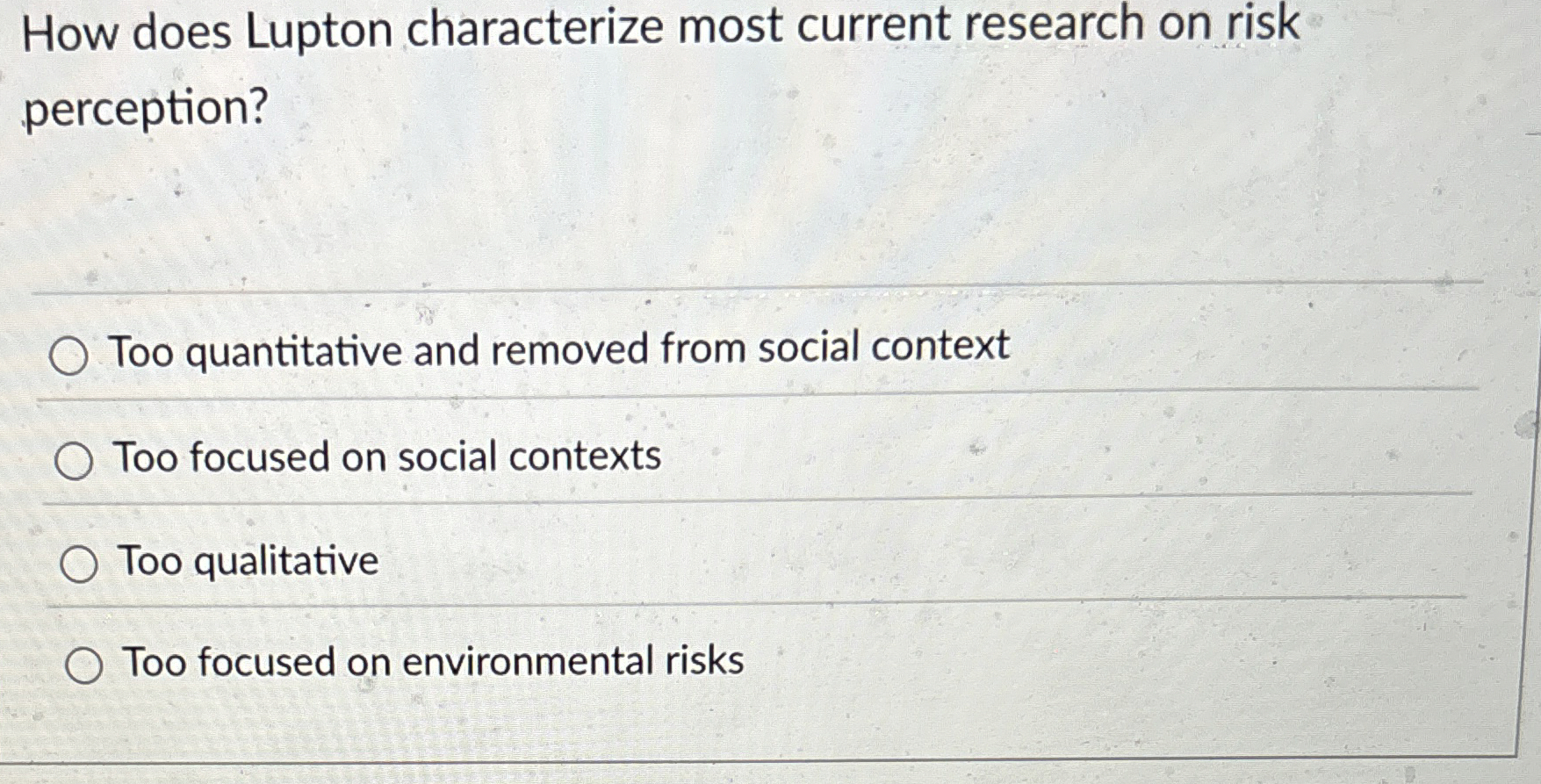 Solved How does Lupton characterize most current research on | Chegg.com