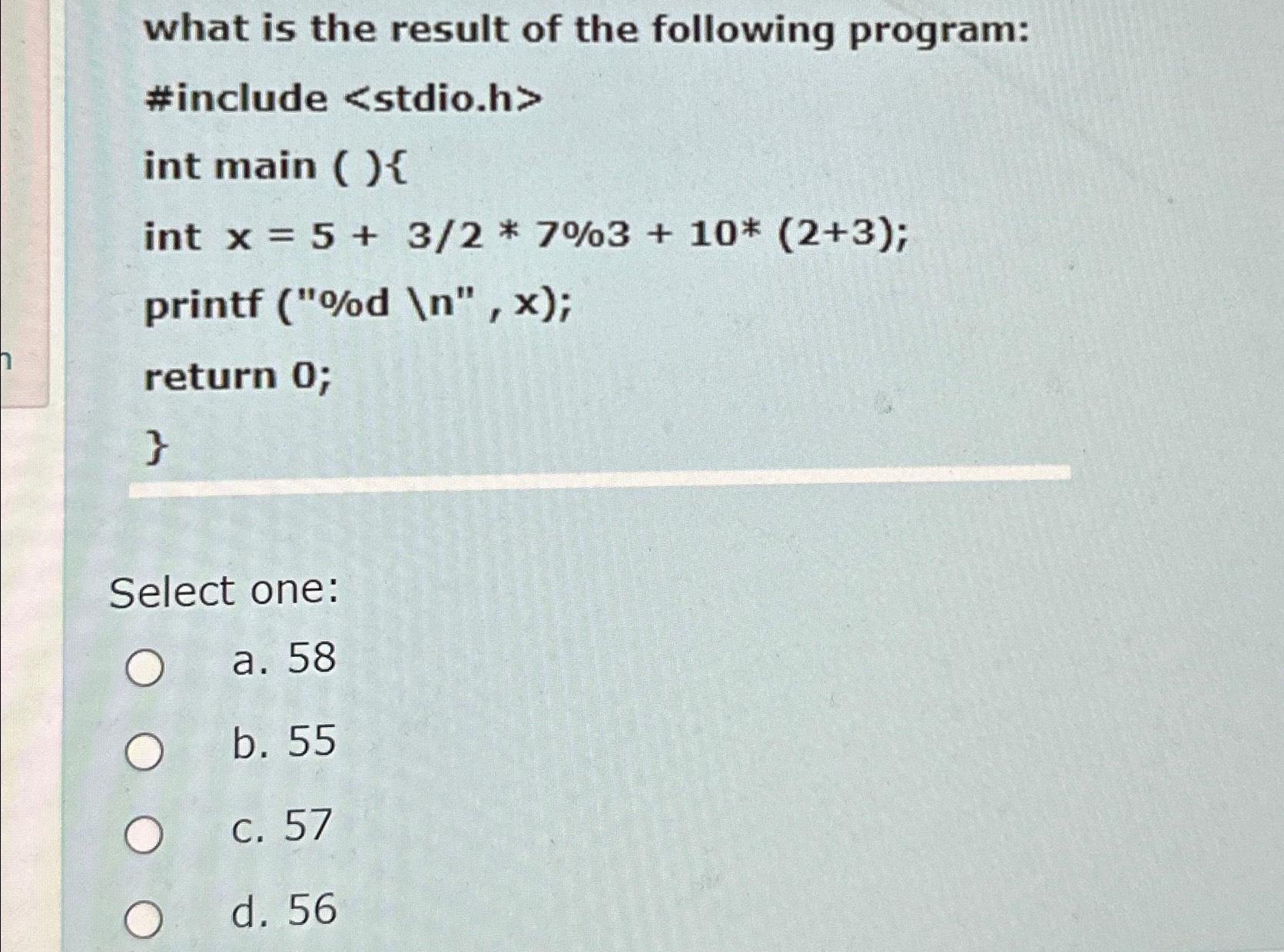 Solved what is the result of the following program:#include | Chegg.com