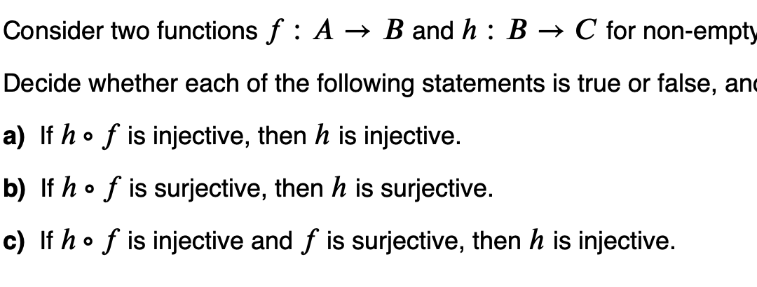 Solved Consider two functions f:A→B and h:B→C for non-empty | Chegg.com