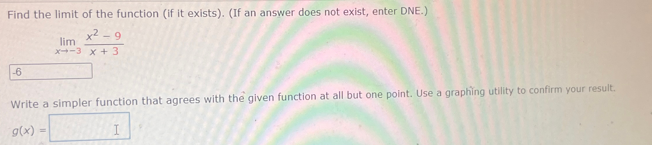 Solved Find the limit of the function (if it exists). (If an | Chegg.com