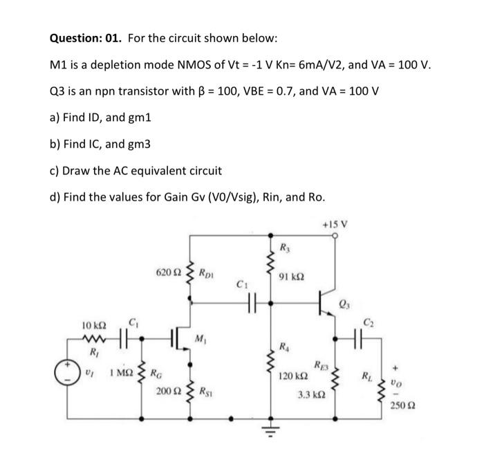 Solved Question: 01. For the circuit shown below: M1 is a | Chegg.com