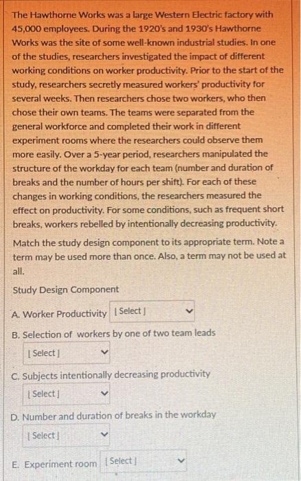 Solved The Hawthorne Works was a large Western Electric | Chegg.com
