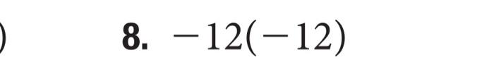 Solved −12(−12) | Chegg.com