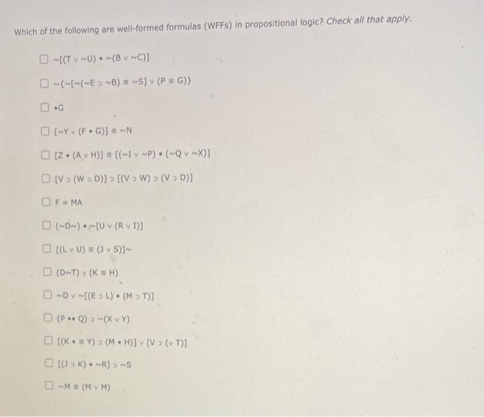 Solved 3. Well-Formed Formulas (WFFs) Well-formed formulas | Chegg.com