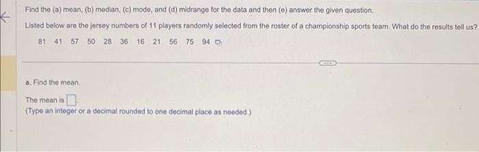 Solved Find the (a) mean, (b) median, (c) mode, and (d) | Chegg.com