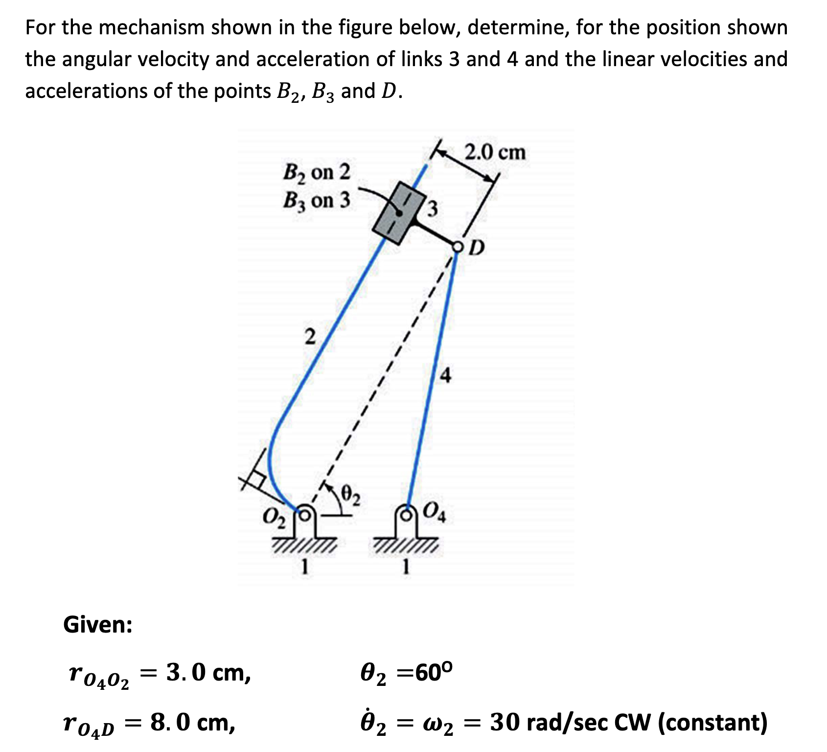Determine the angular velocity and acceleration of | Chegg.com
