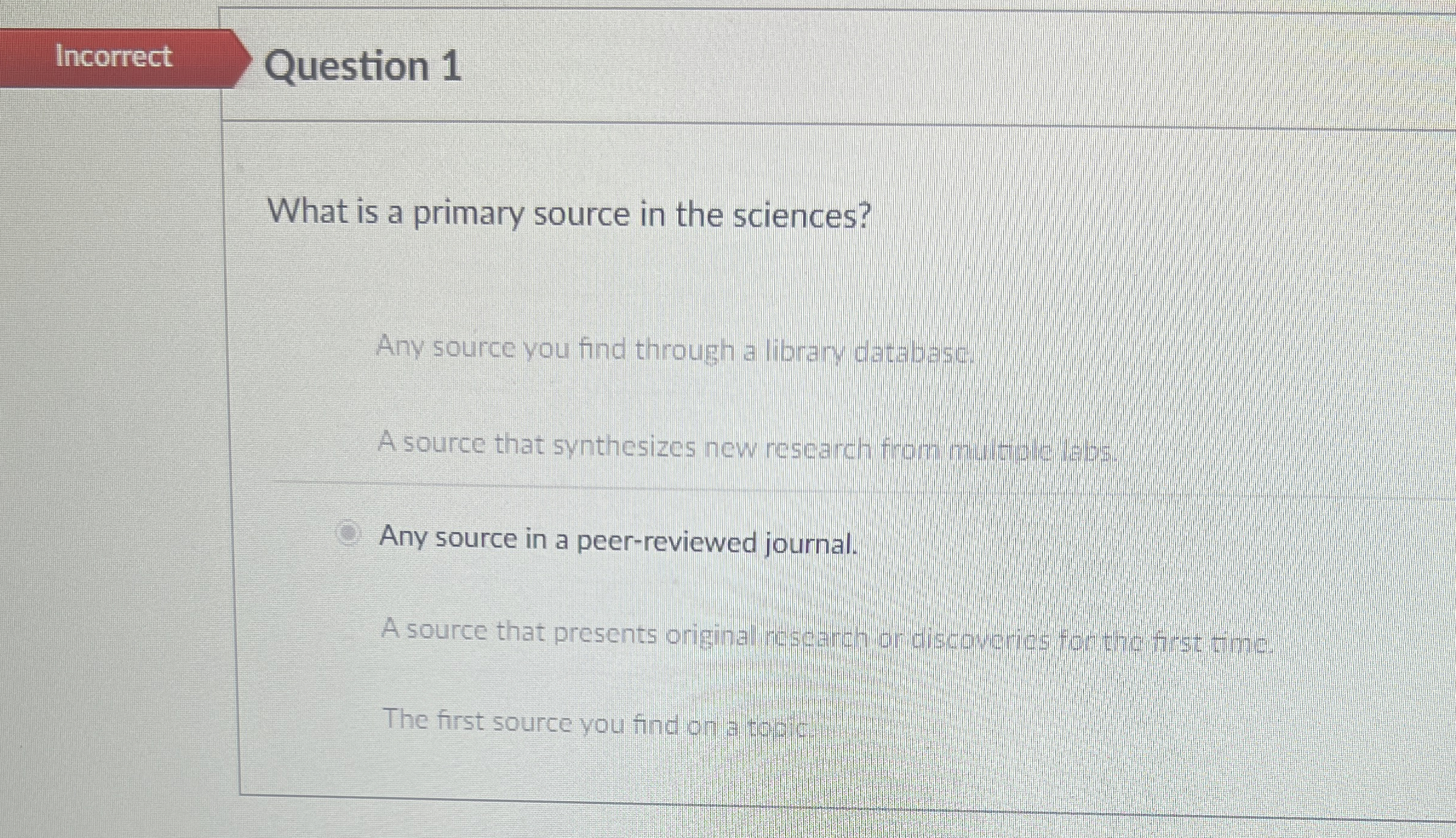 Solved Question 1What is a primary source in the | Chegg.com