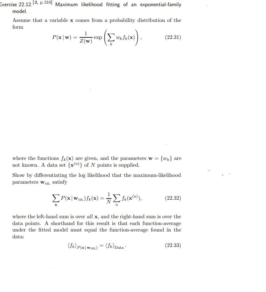 Solved Exercise 22.12. [3, p.310] Maximum likelihood fitting | Chegg.com