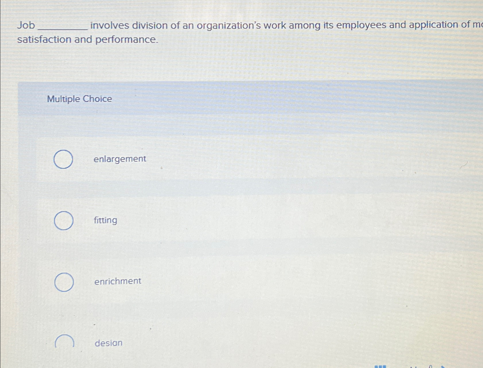 Solved Job q, ﻿involves division of an organization's work | Chegg.com