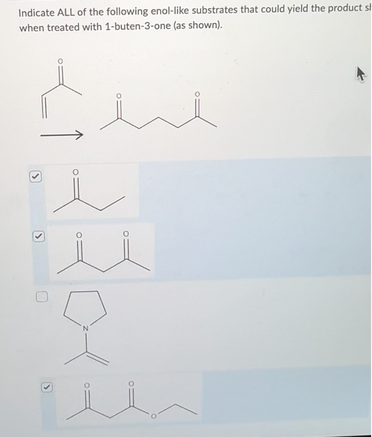 Solved Indicate ALL of the following enol-like substrates | Chegg.com