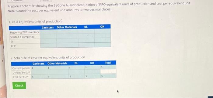 Solved FIFO EUP; cost per FIFO EUP BeGone manufactures spray | Chegg.com
