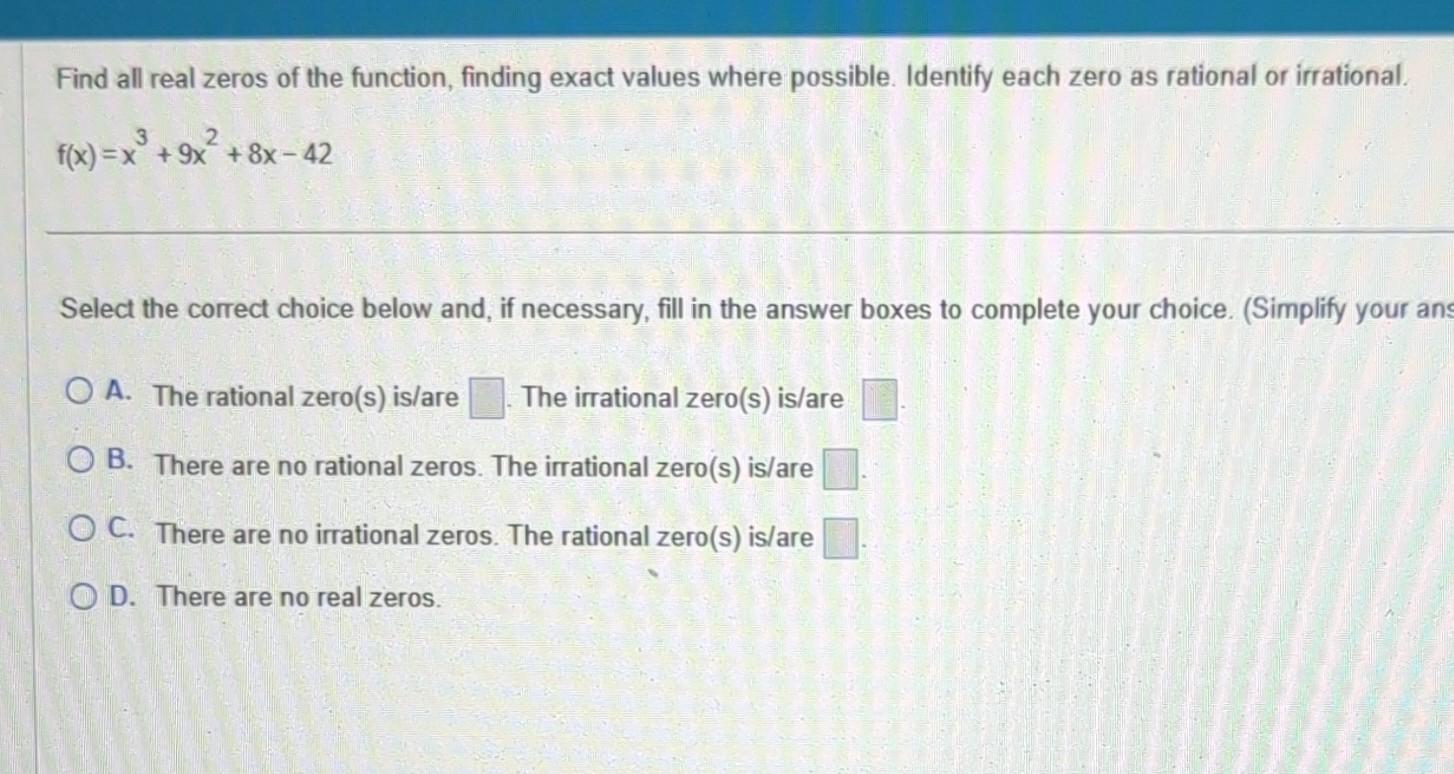 Solved Find all real zeros of the function, finding exact | Chegg.com