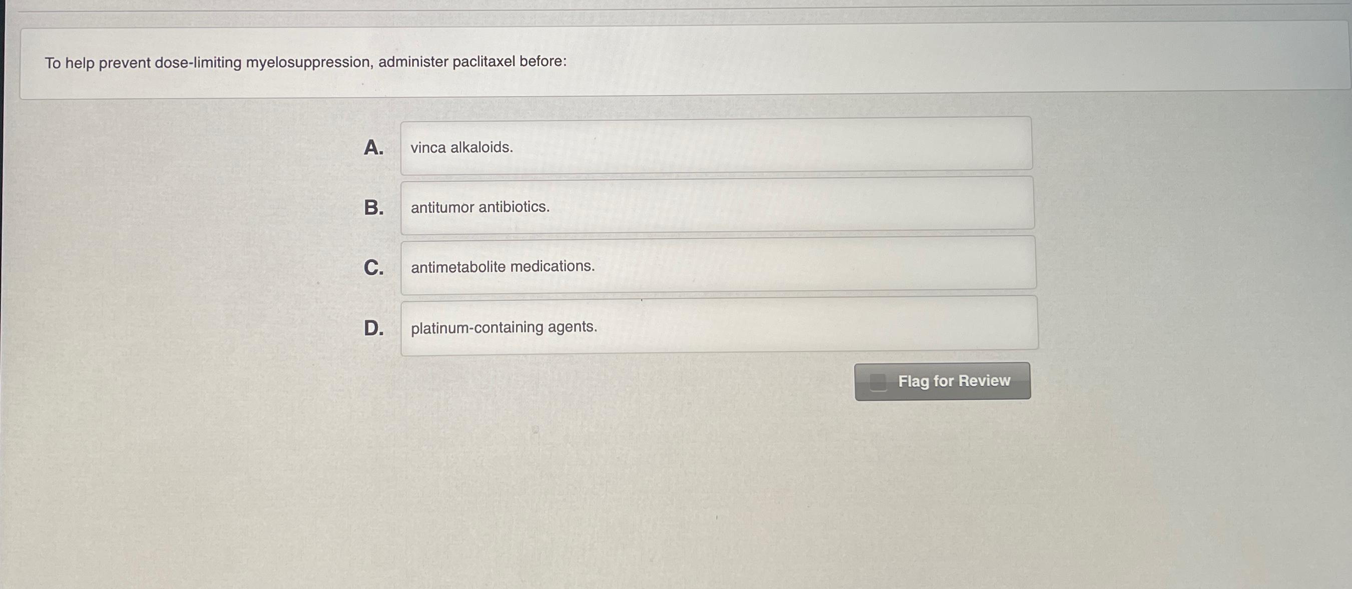 Solved To help prevent dose-limiting myelosuppression, | Chegg.com