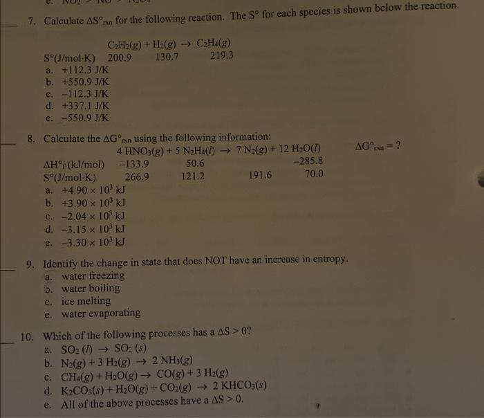 Solved 7. Calculate ΔS∘nn for the following reaction. The S∘ | Chegg.com