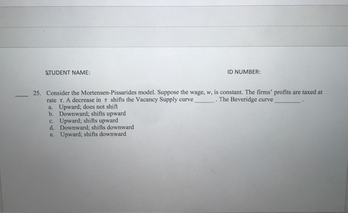 Solved STUDENT NAME: ID NUMBER: 25. Consider the | Chegg.com Solved STUDENT NAME: ID NUMBER: 25. Consider the | Chegg.com