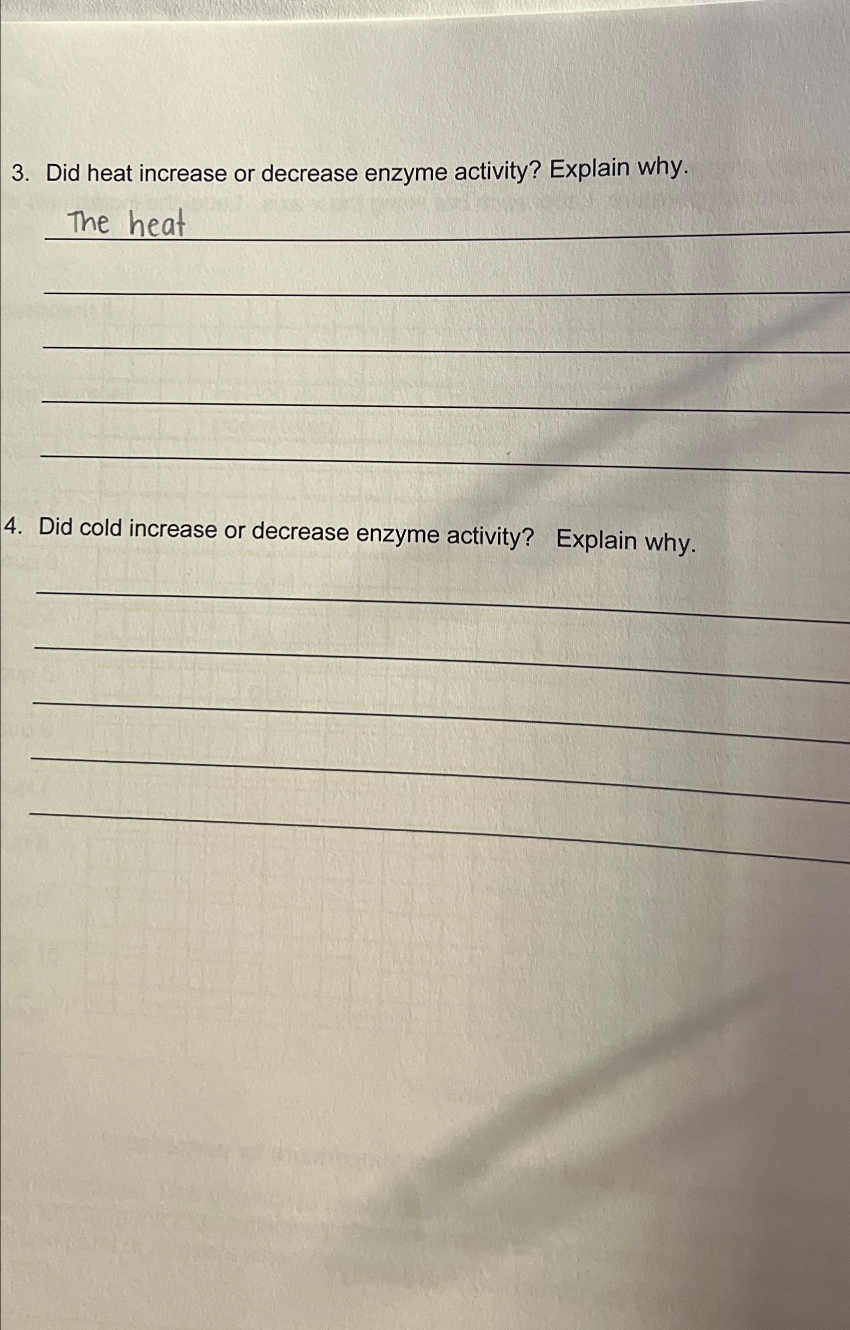 Solved Did heat increase or decrease enzyme activity? | Chegg.com