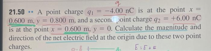 Solved 21.50⋯ A point charge q1=−4.00nC is at the point x= | Chegg.com