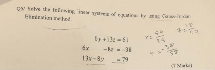 Solved Q5/ Solve the following linear systems of equations | Chegg.com