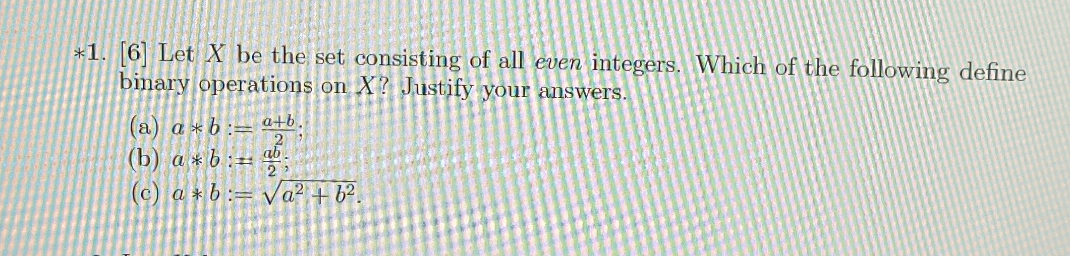 Solved *1. [6] ﻿Let x ﻿be the set consisting of all even | Chegg.com