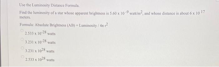 Solved Use the Luminosity Distance Formula. Find the | Chegg.com