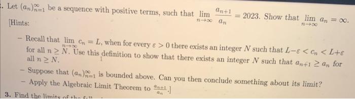 Solved Let (an)n=1∞ be a sequence with positive terms, such | Chegg.com