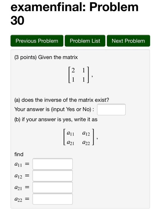 Solved examenfinal: Problem 30 Previous Problem Problem List | Chegg.com