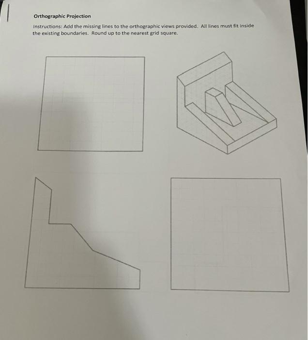Solved Orthographic Projection Instructions: Add the missing | Chegg.com