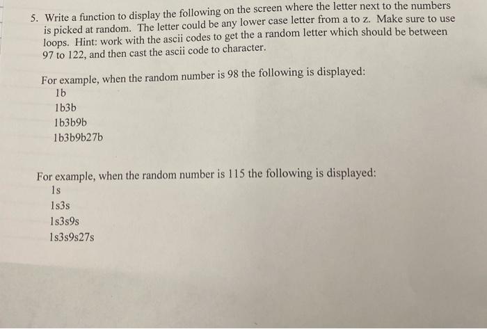 Solved 5. Write a function to display the following on the | Chegg.com