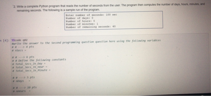 Solved 2. Write a complete Python program that reads the | Chegg.com